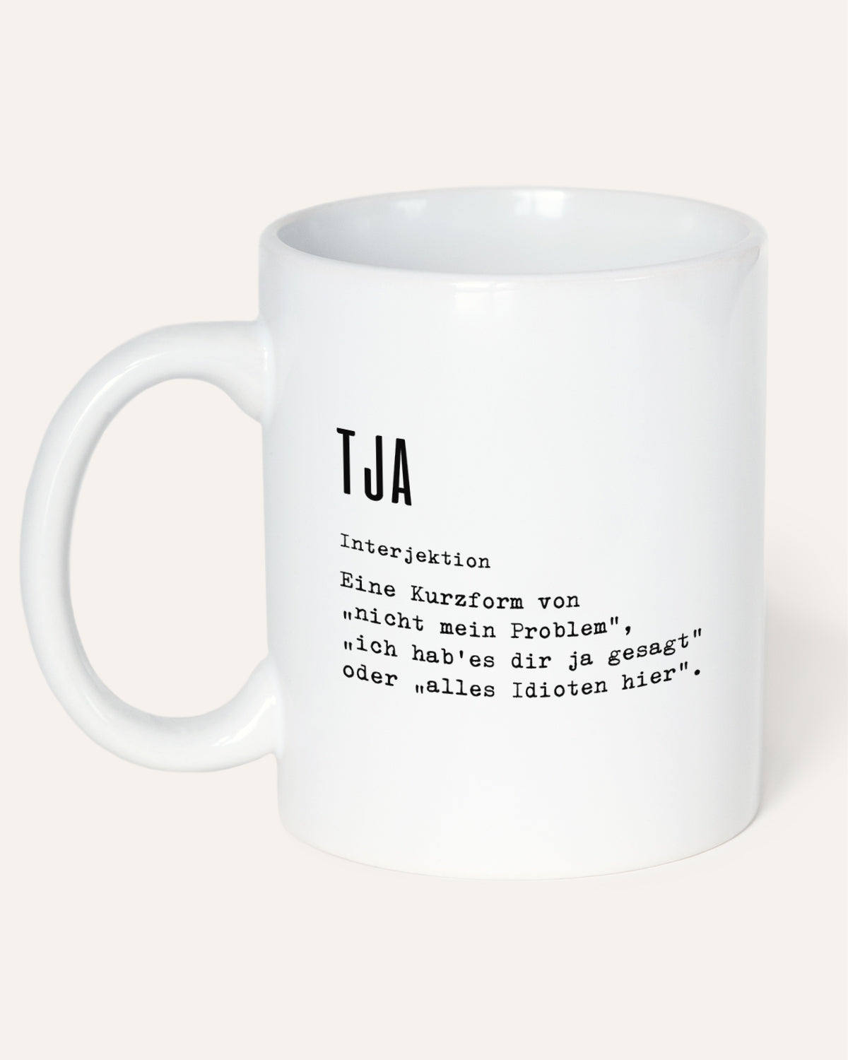 Definition Tja - Tasse | Lieblingskollegen Shop – VISUAL STATEMENTS